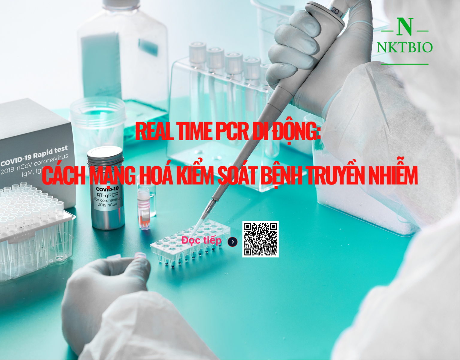 Real time PCR di động: cách mạng hoá kiểm soát bệnh truyền nhiễm – CÔNG ...